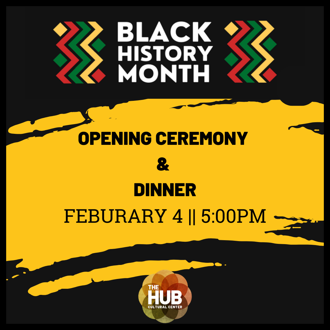 Black History Month Dinner & Opening Ceremony | The HUB Center at Sonoma State University